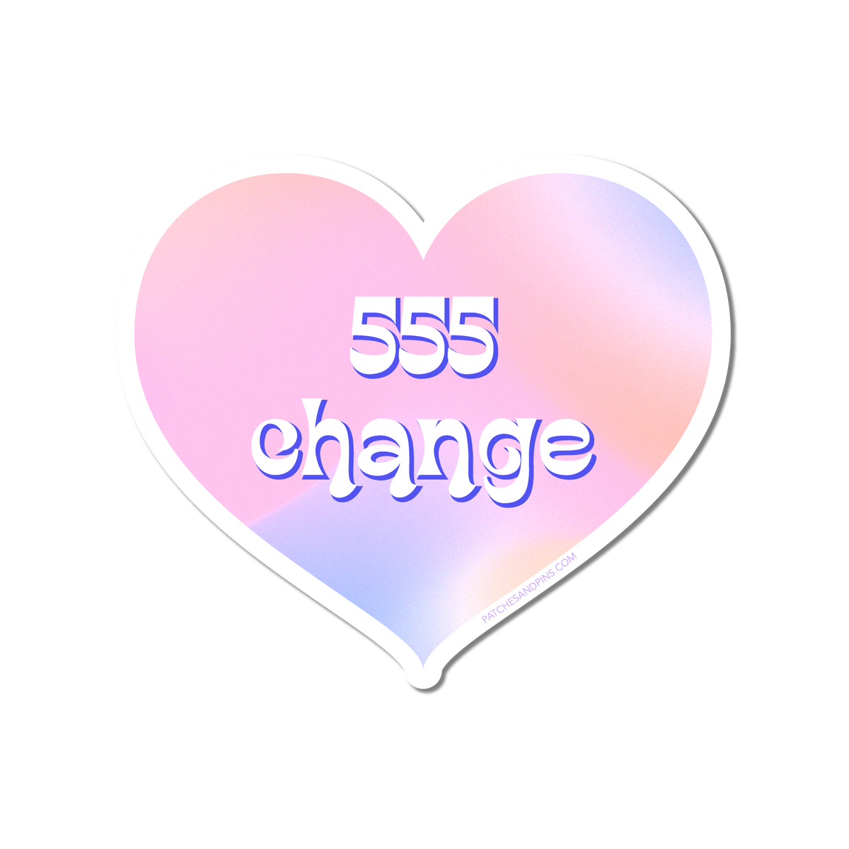 555 Change Angels Number Sticker — Patches and Pins Fun Products