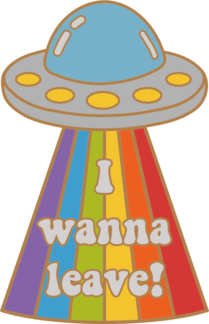 I Wanna Leave Sticker — Patches and Pins Fun Products
